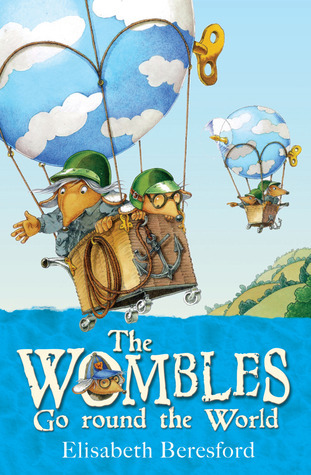 The Wombles Go Round the World by Elisabeth Beresford | Goodreads