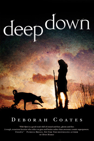 Deep Down (Wide Open, #2) by Deborah Coates | Goodreads