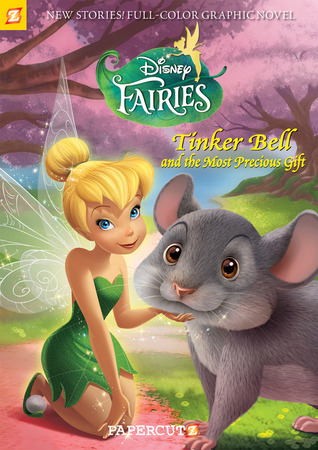 Tinker Bell and the Most Precious Gift by Tea Orsi | Goodreads