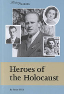 History Makers - Heroes of the Holocaust by Susan Glick | Goodreads