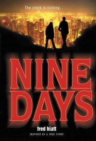 Nine Days by Fred Hiatt | Goodreads