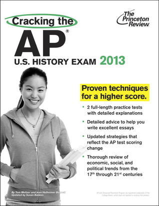 Cracking the AP U.S. History Exam, 2013 Edition by The Princeton Review ...