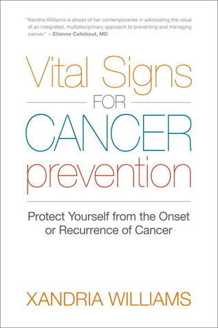 Vital Signs for Cancer Prevention: Protect Yourself from the Onset or ...