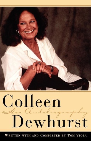Colleen Dewhurst by Tom Viola | Goodreads