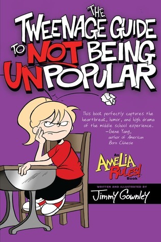 Amelia Rules! Volume 5: The Tweenage Guide to Not Being Unpopular by ...