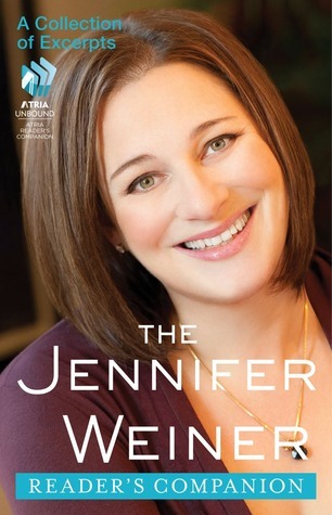 The Jennifer Weiner Reader's Companion: A Collection of Excerpts by ...