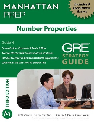 GRE Strategy Guide: Number Properties by Manhattan Prep | Goodreads