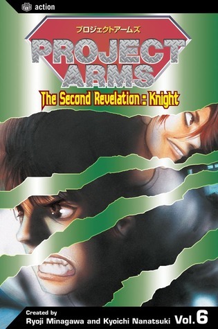 Project Arms, Volume 6 by Kyōichi Nanatsuki | Goodreads