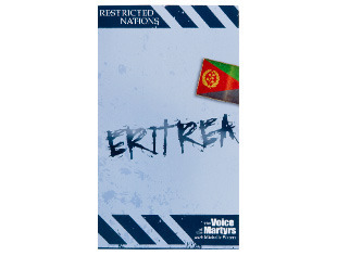 Restricted Nations: Eritrea by The Voice of the Martyrs | Goodreads