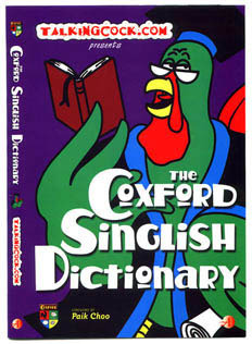 The Coxford Singlish Dictionary by TalkingCock.com | Goodreads