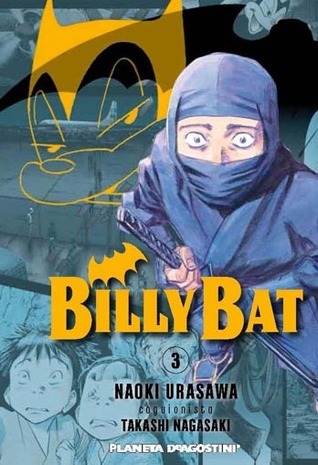 Billy Bat, vol. 3 (Billy Bat, #3) by Naoki Urasawa | Goodreads