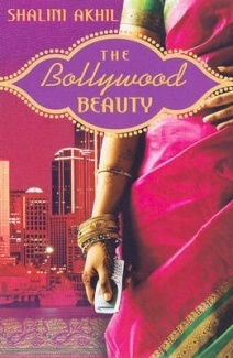 The Bollywood Beauty by Shalini Akhil | Goodreads