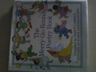 Merry Go Round Of by Nancy Larrick | Goodreads