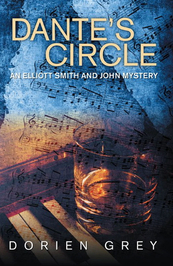 Dante's Circle (Elliott Smith, #4) by Dorien Grey | Goodreads
