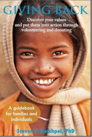 Giving Back: Discover your values and put them into action through ...