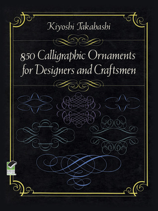 850 Calligraphic Ornaments for Designers and Craftsmen by Kiyoshi ...