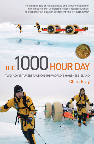 The 1000 Hour Day: Two Adventurers Take On The World's Harshest Island ...