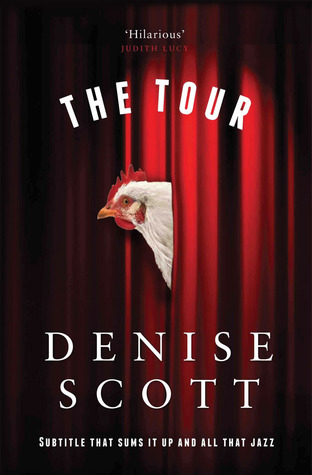 Tour by Denise Scott | Goodreads
