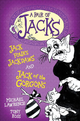 Jack Four's Jackdaws and Jack of the Gorgons by Michael Lawrence ...