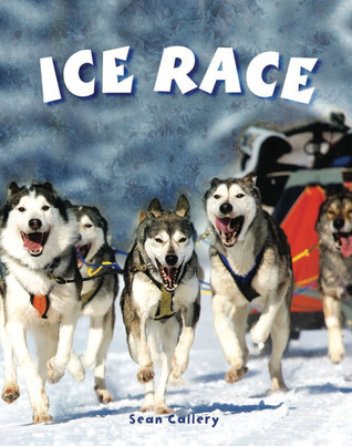 Ice Race (Take 2) by Sean Callery | Goodreads