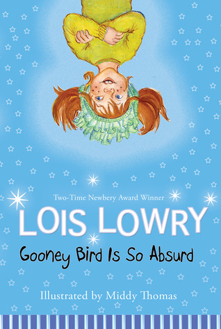 Gooney Bird Is So Absurd (Gooney Bird Greene) by Lois Lowry | Goodreads