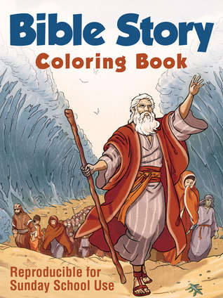Bible Story Coloring Book: Reproducible for Sunday School Use by ...