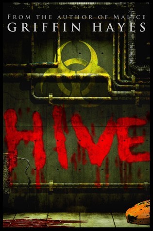 Hive by Griffin Hayes | Goodreads