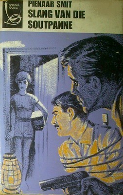 Slang van die Soutpanne by Pienaar Smit | Goodreads