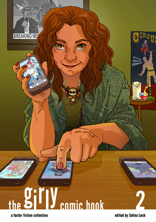 The Girly Comic Book 2 by Selina Lock | Goodreads