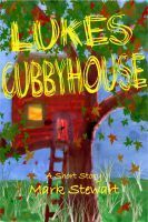 Luke's cubby House by Mark Stewart | Goodreads