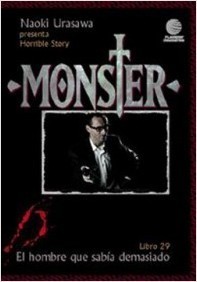 Monster, Libro 29: El hombre que sabía demasiado by Naoki Urasawa ...