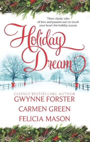 Holiday Dream: An Anthology by Gwynne Forster | Goodreads