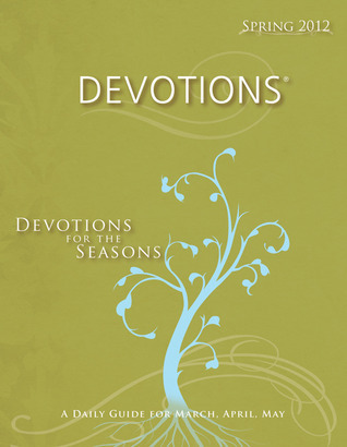 Devotions®-Spring 2012 (Standard® Lesson Quarterly) by Anonymous ...