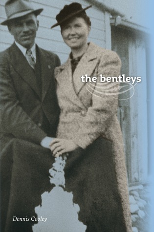 the bentleys (Currents (Inactive)) by Dennis Cooley | Goodreads