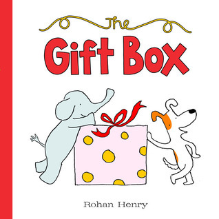 The Gift Box by Rohan Henry | Goodreads