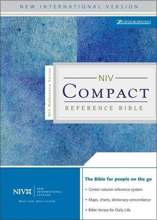Holy Bible: NIV Compact Reference Bible by Anonymous | Goodreads