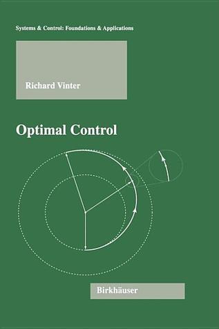 Optimal Control by Richard B. Vinter | Goodreads