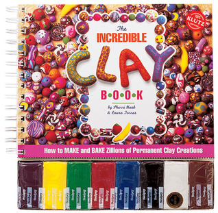 The Incredible Clay Book [Includes 8 Clay Colors] by Sherri Haab ...