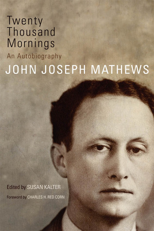 Twenty Thousand Mornings: An Autobiography (Volume 57) by John Joseph ...