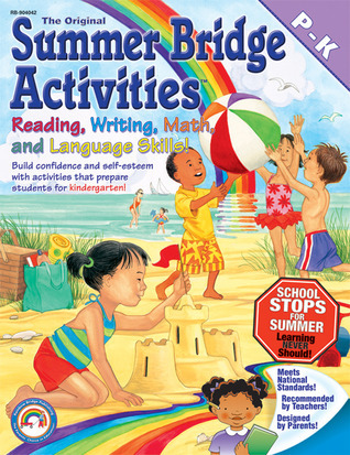 Summer Bridge Activities: Preschool to Kindergarten by Julia Ann Hobbs ...