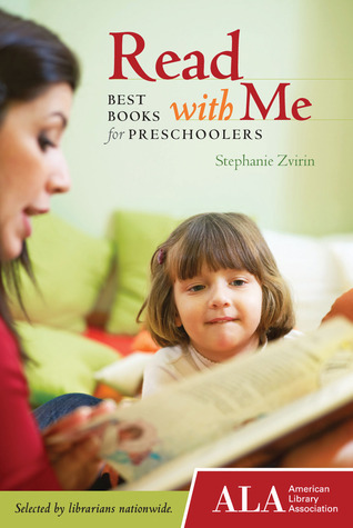 Read with Me: Best Books for Preschoolers by Stephanie Zvirin | Goodreads