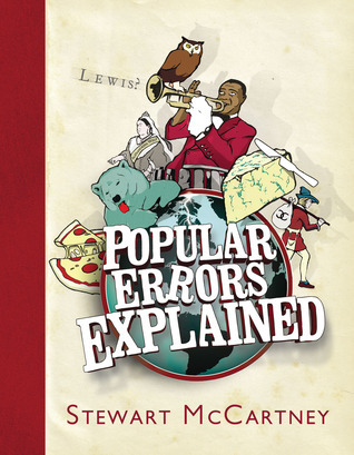 Popular Errors Explained by Stewart McCartney | Goodreads