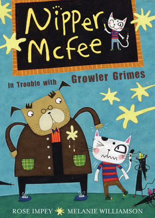 In Trouble with Growler Grimes (Nipper McFee) by Rose Impey | Goodreads