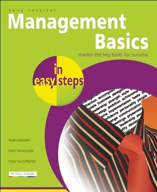 Management Basics in easy steps: Packed with Tips for Becoming a Better ...