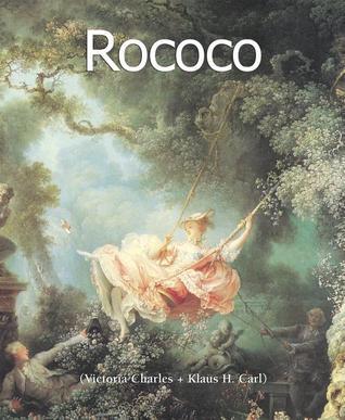 Rococo (Art of Century Collection) by Victoria Charles | Goodreads
