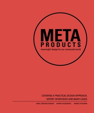 Meta Products: Building the Internet of Things by Wimer Hazenberg ...