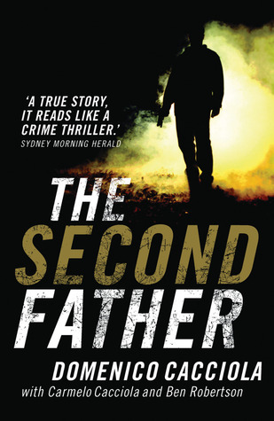 The Second Father by Domenico Cacciola | Goodreads