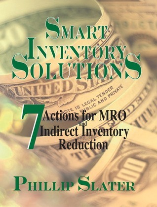 Smart Inventory Solutions: 7 Actions for MRO and Indirect Inventory ...