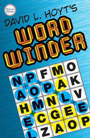 David L. Hoyt's Word Winder by David L. Hoyt | Goodreads