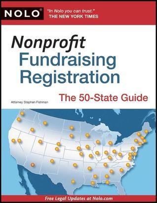 Nonprofit Fundraising Registration: The 50-State Guide by Stephen ...